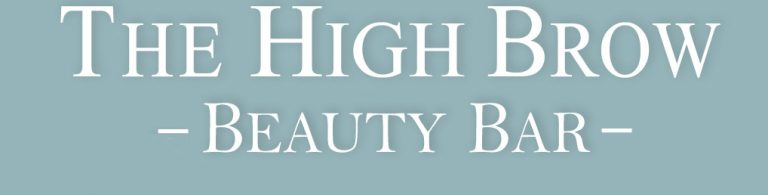 The HIgh Brow Beauty Bar – Providing high quality tailored treatments ...